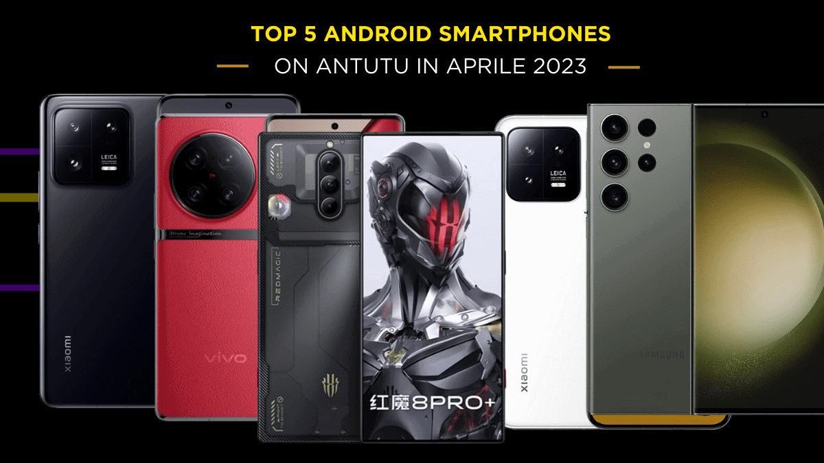Top Android phones on Antutu in April 2023: 16GB RAM, 5000mAh Battery!