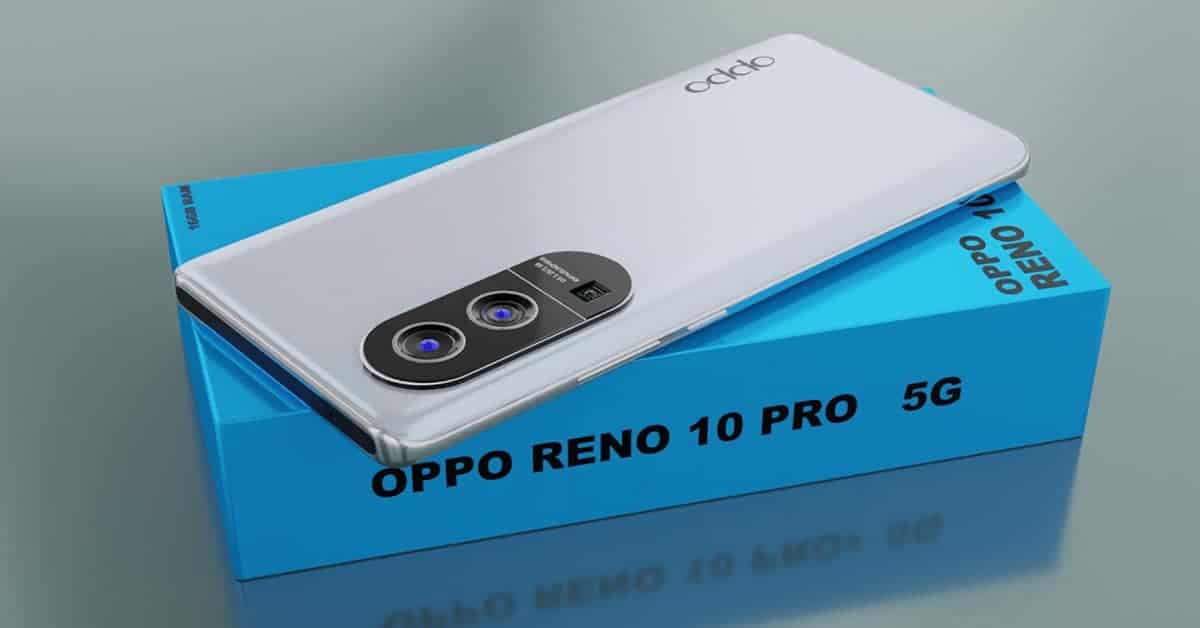 Oppo Reno10 Pro Specs: 16GB RAM, 50MP Cameras!